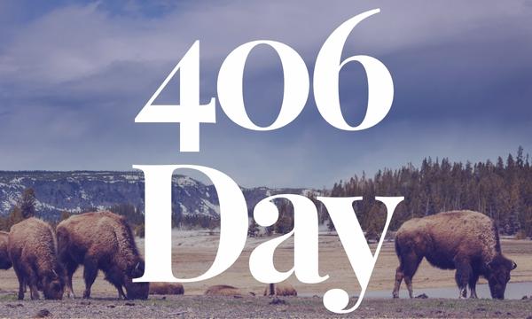 406 Day in Montana: Why 406?